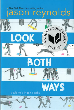 Look Both Ways by Jason Reynolds | Reading Salon